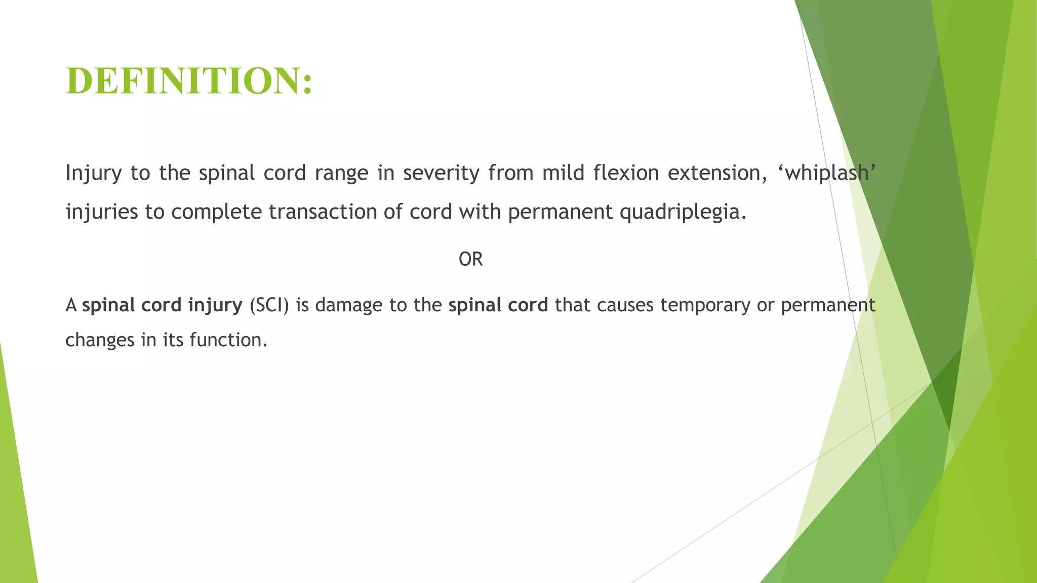 Spinal Cord Injury (SCI) | PPTX