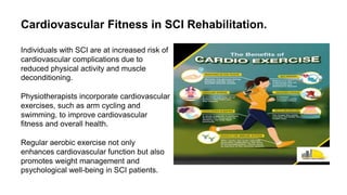 Spinal Cord Injury -physiotherapy And Rehabilitation.pptx
