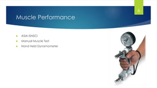 Spinal cord injury assessment | PPTX