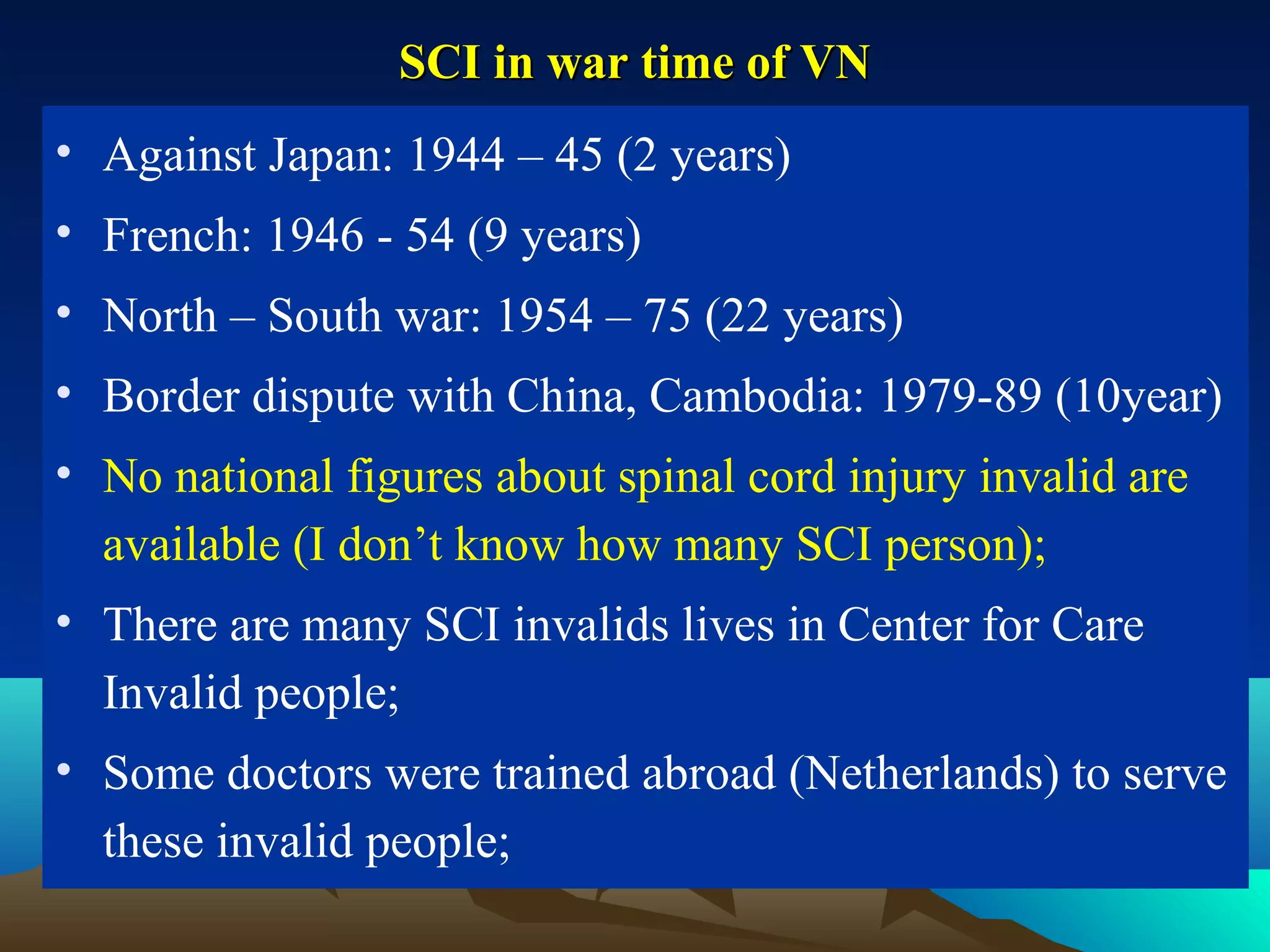 Spinal cord injury rehabilitation in Vietnam | PPT