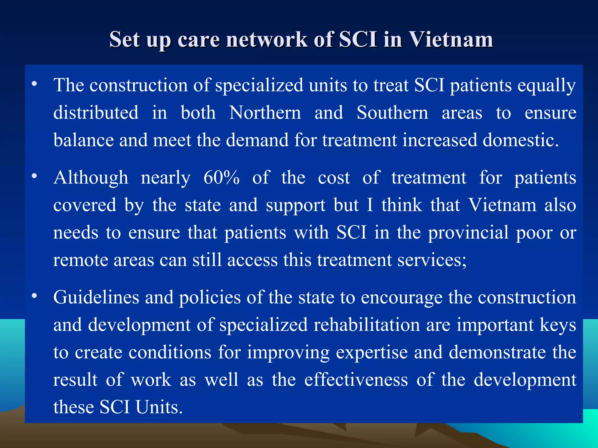 Spinal cord injury rehabilitation in Vietnam | PPT
