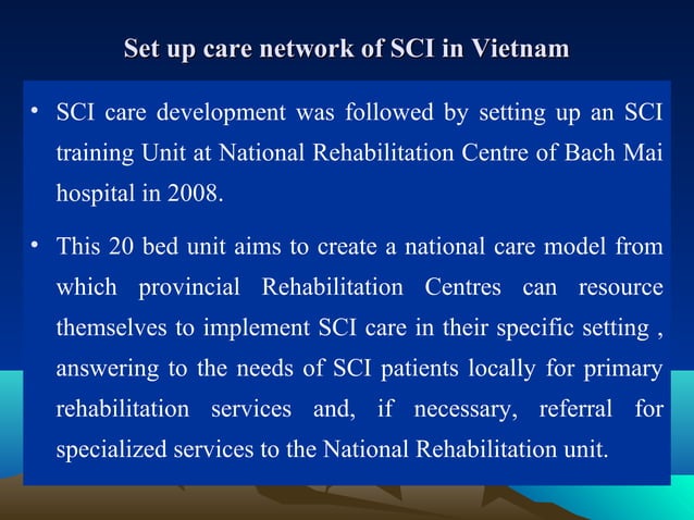 Spinal cord injury rehabilitation in Vietnam | PPT