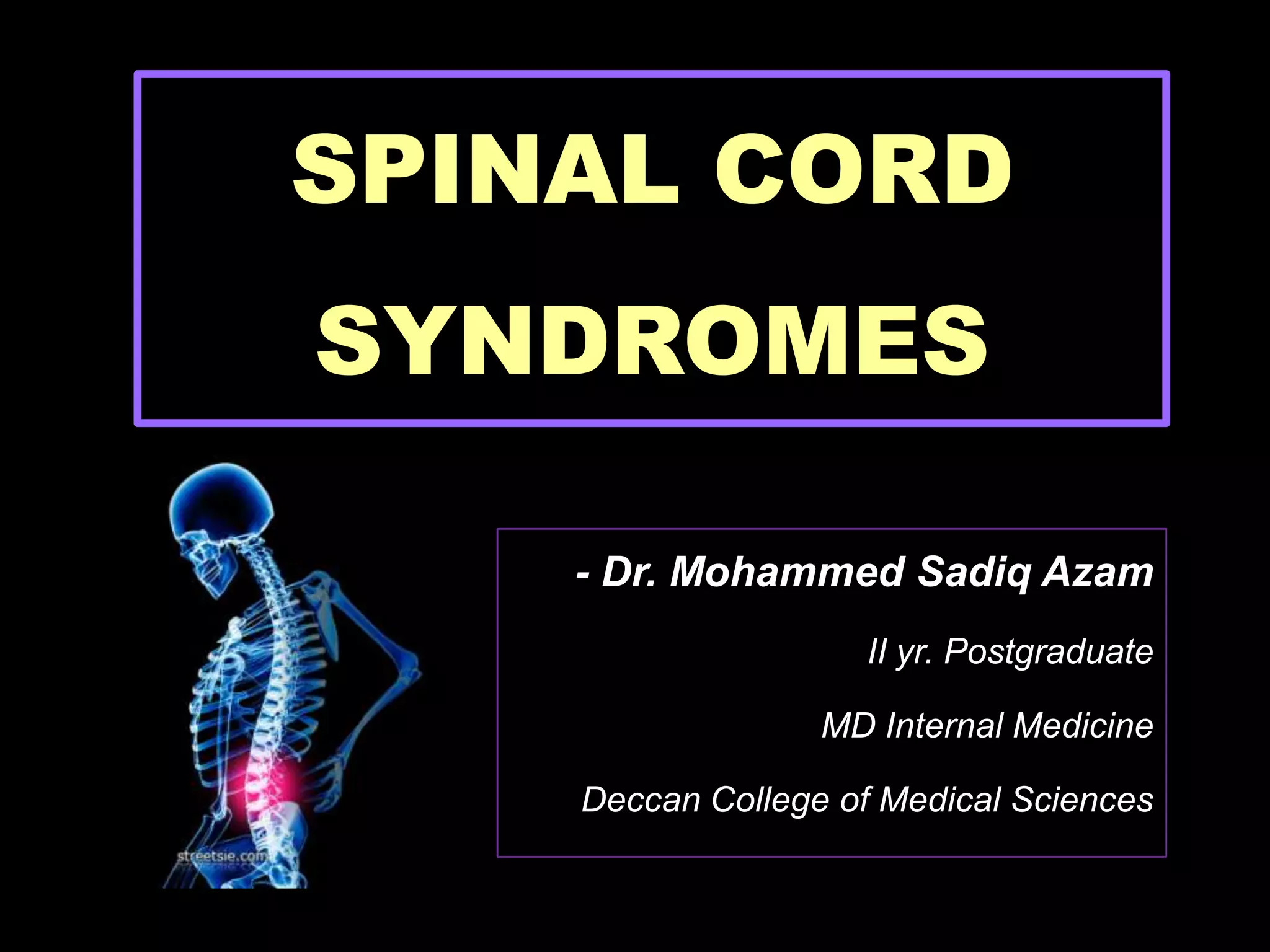 Spinal cord syndromes | PPSX