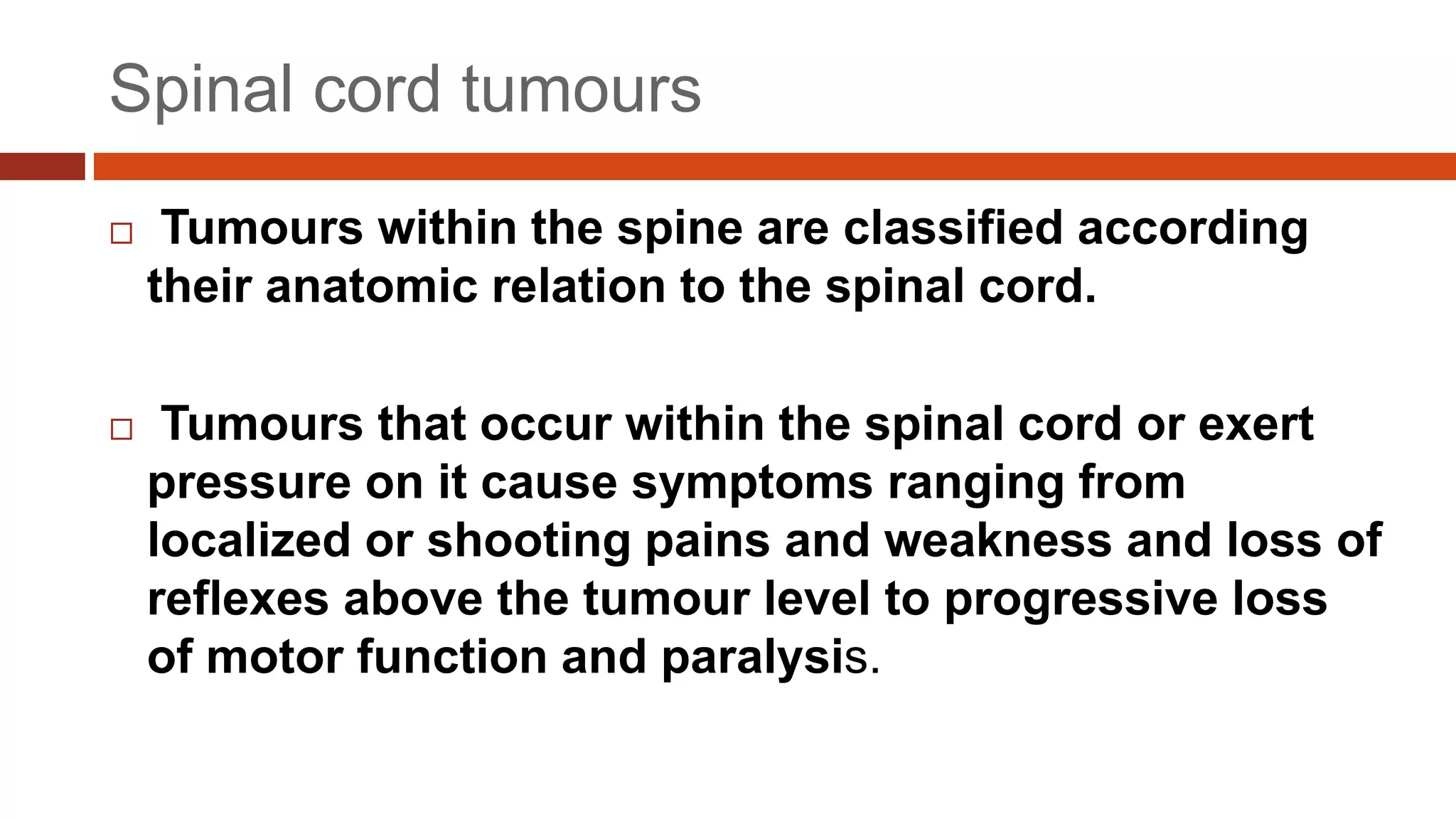 Spinal cord tumors | PPTX