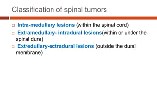 Spinal cord tumors | PPTX