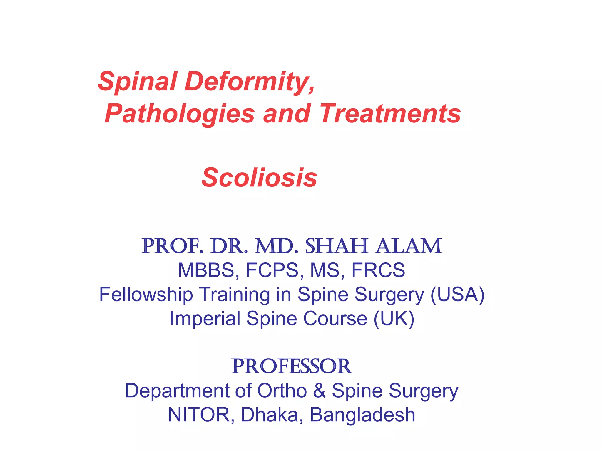 Scoliosis Lecture by Professor Dr. Md. Shah Alam | PDF