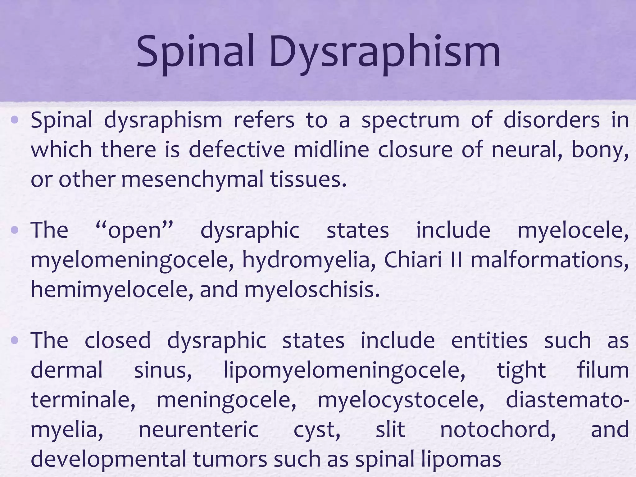 Spinal dysraphism | PPTX
