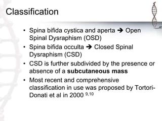 Spinal dysraphism and its management | PPTX