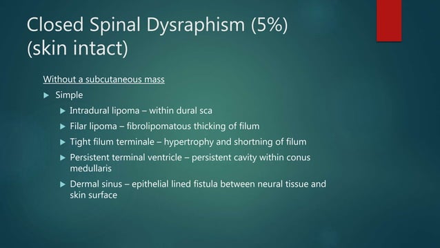 Spinal dysraphism | PPTX