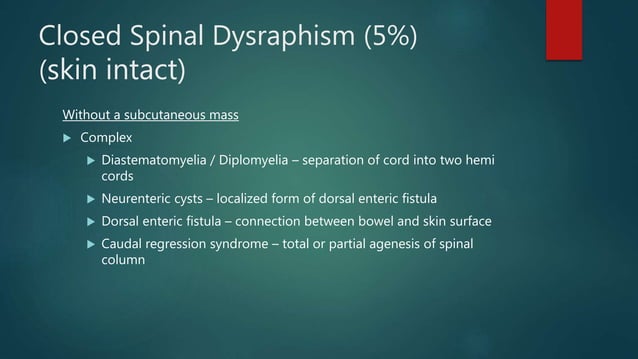 Spinal dysraphism | PPTX
