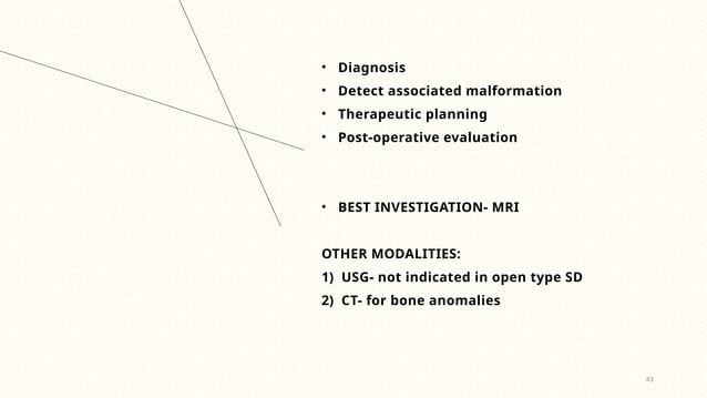 RADIOLOGICAL IMAGING IN CASES OF SPINAL DYSRAPHISM | PPT