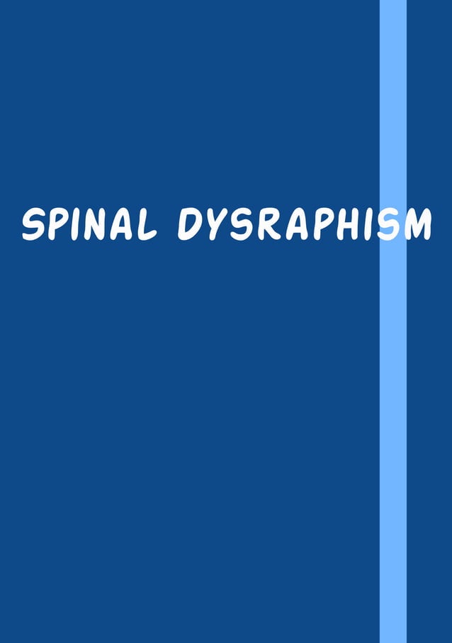 Spinal Dysraphism (congenital disorder).pdf