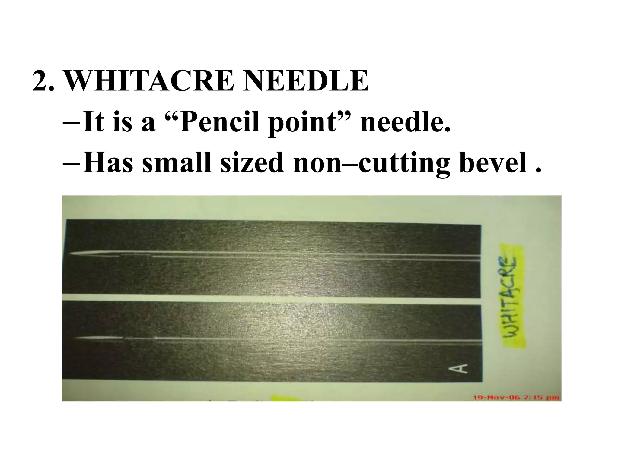 Spinal & epidural needle | PPTX