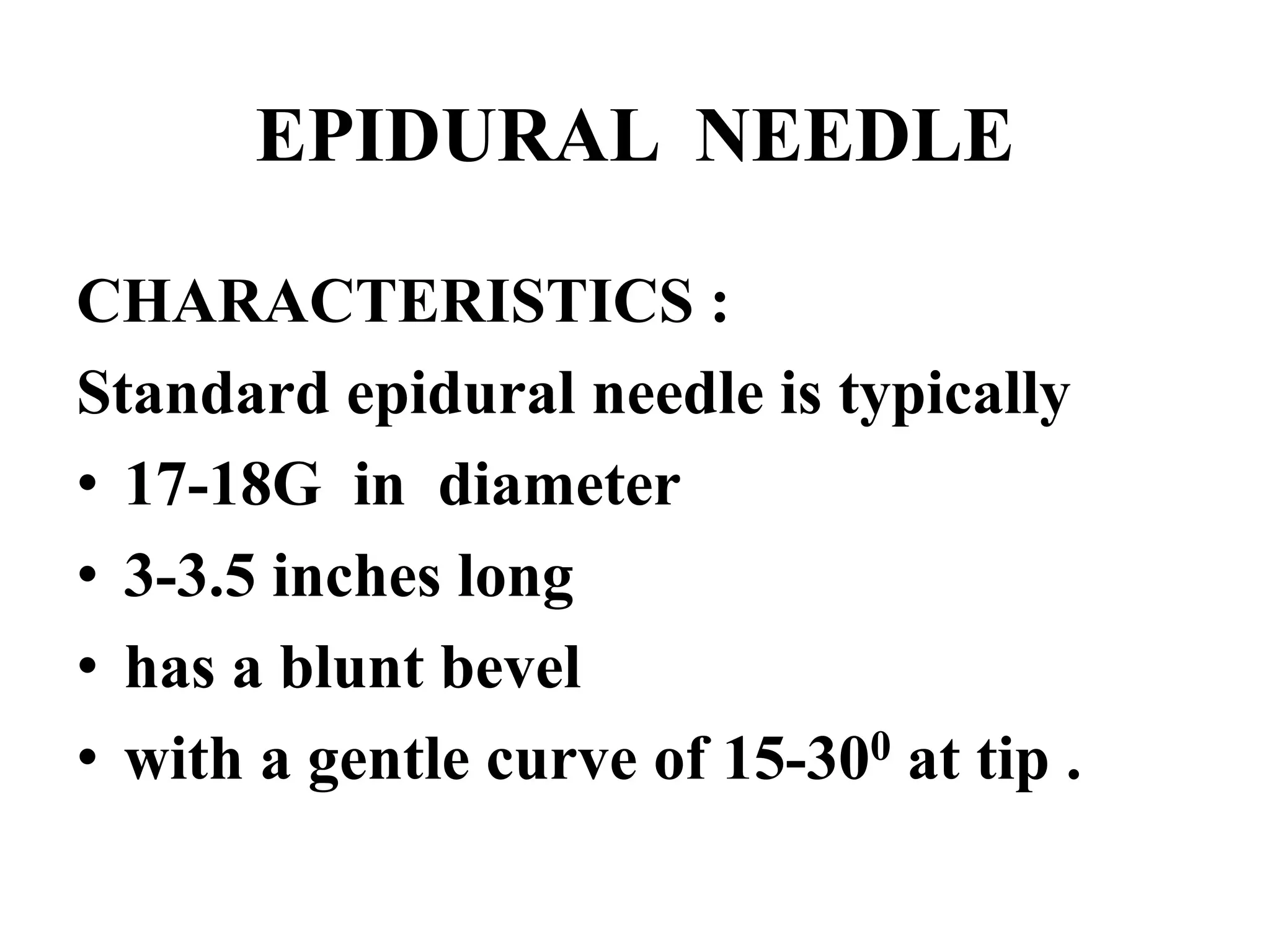 Spinal & epidural needle | PPTX
