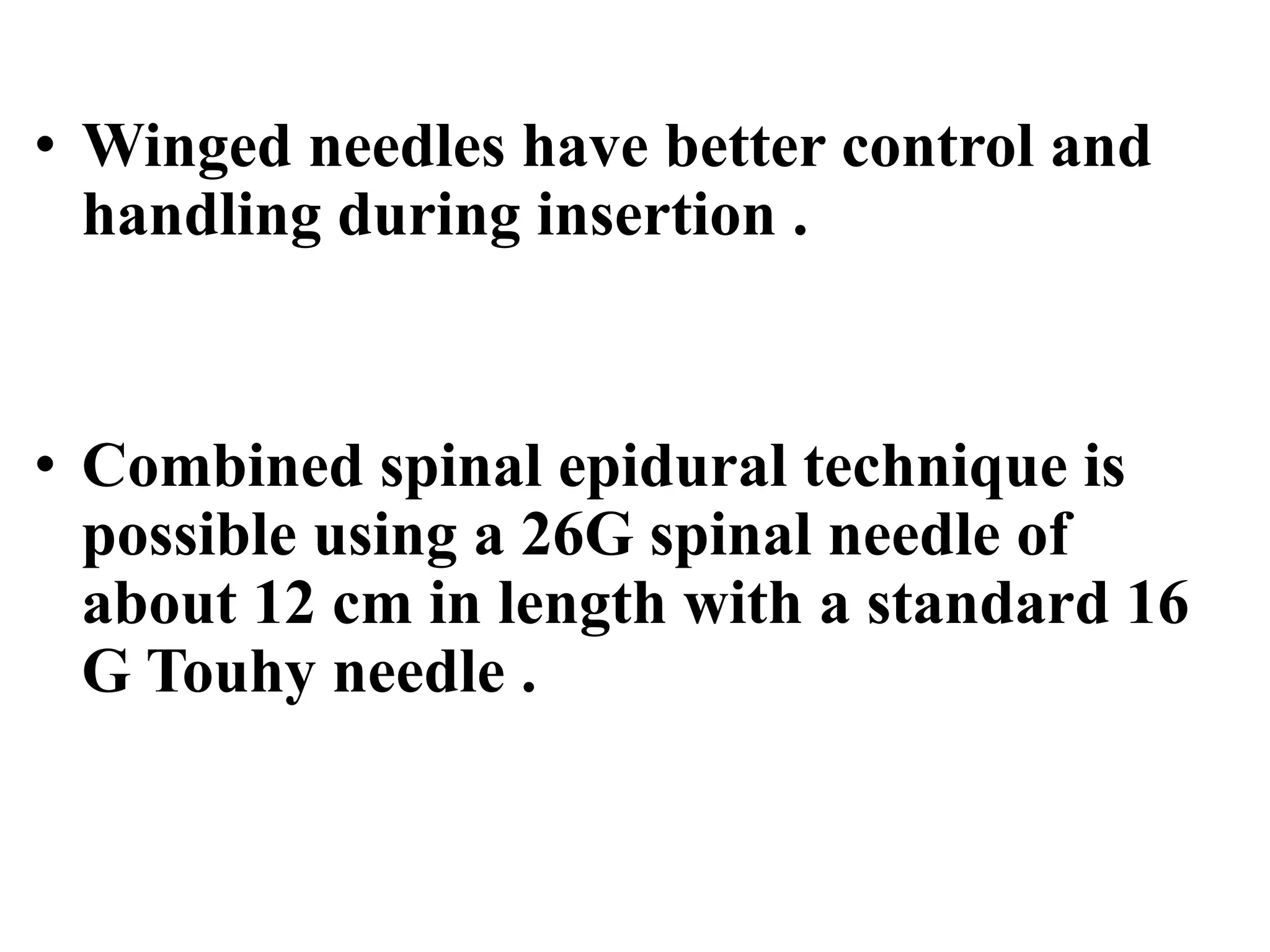 Spinal & epidural needle | PPTX
