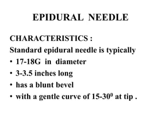 Spinal & epidural needle | PPTX