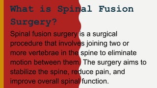 Spinal Fusion Surgery in Indore : Understanding the Procedure and ...