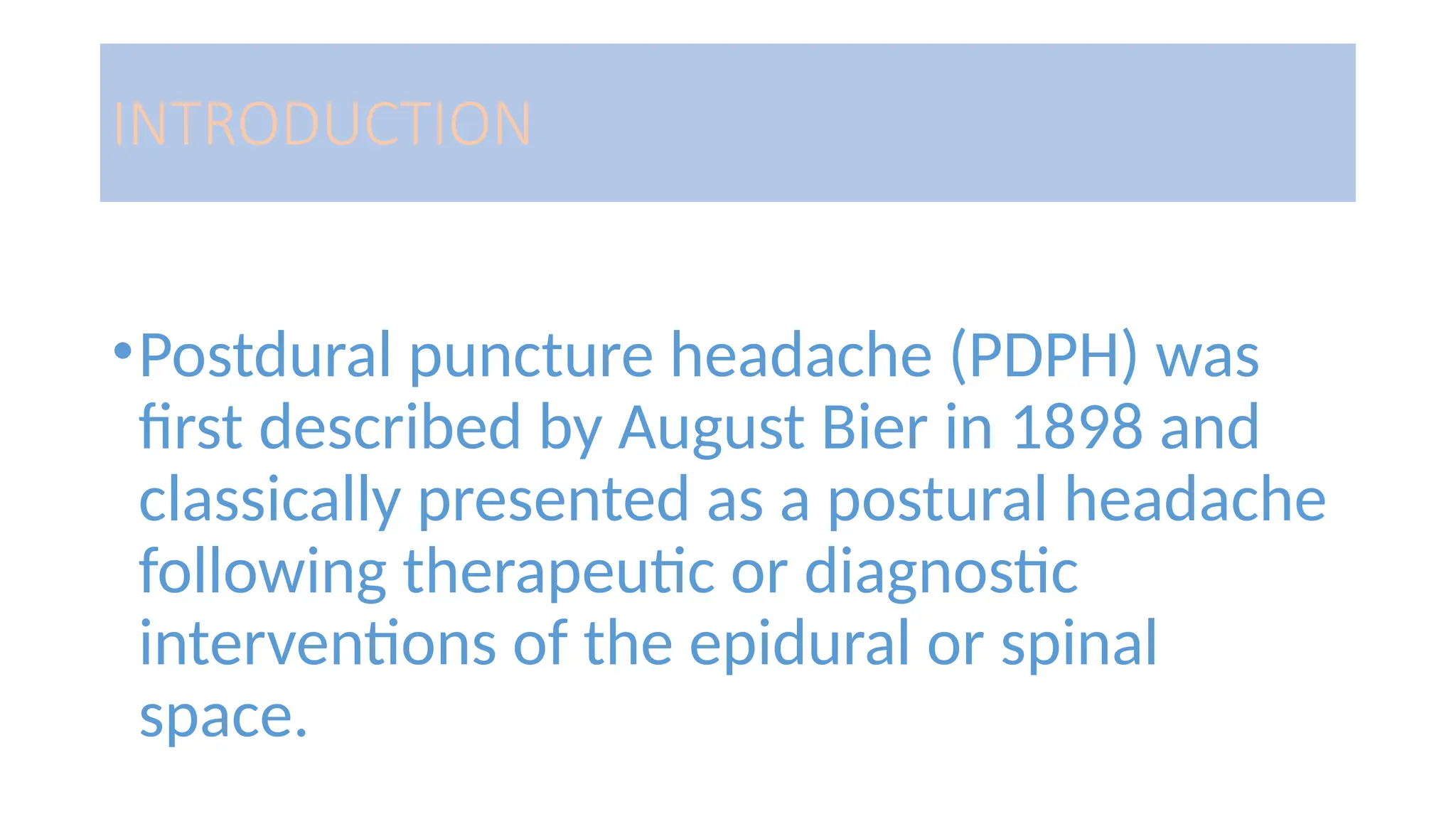 spinal headache or spinal puncture headache .pptx
