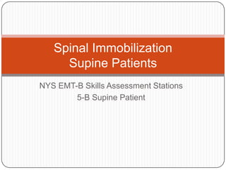 Spinal immobilization supine | PPT