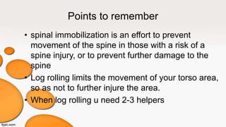 Spinal immobilization using long board micro teaching 2019 | PPTX