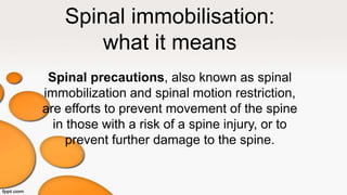 Spinal immobilization using long board micro teaching 2019 | PPTX