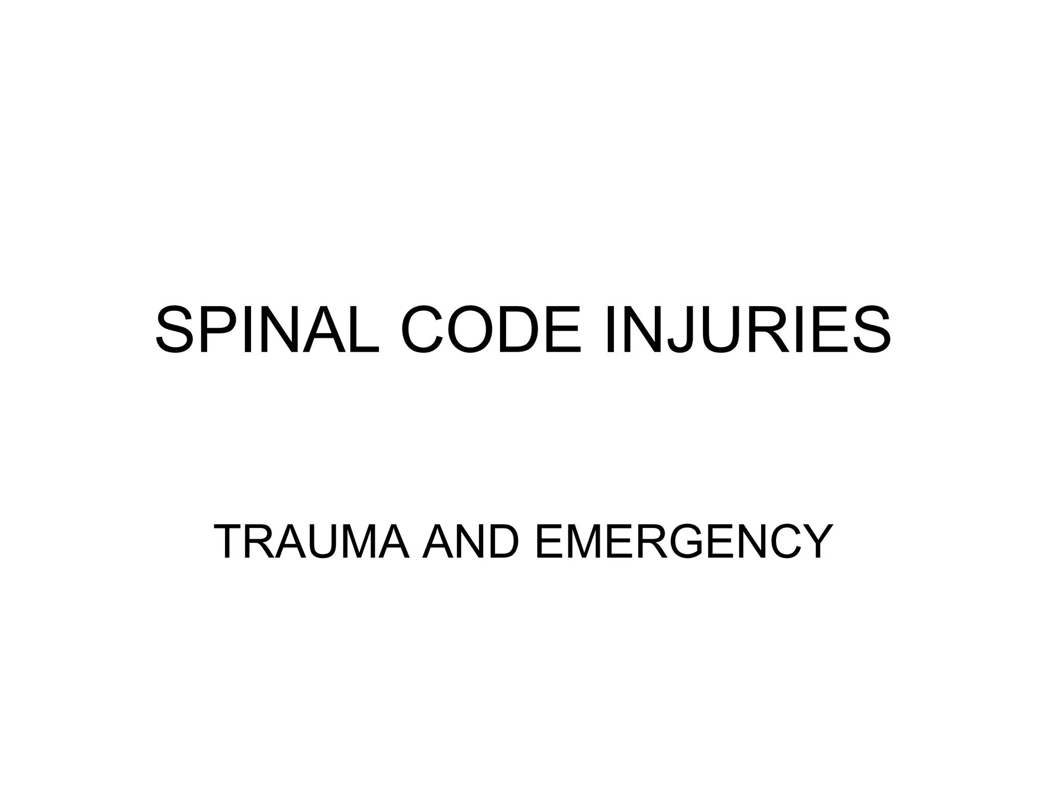 SPINAL INJURIES.ppt