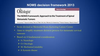 Spinal Metastases Scoring and Decision making | PPTX