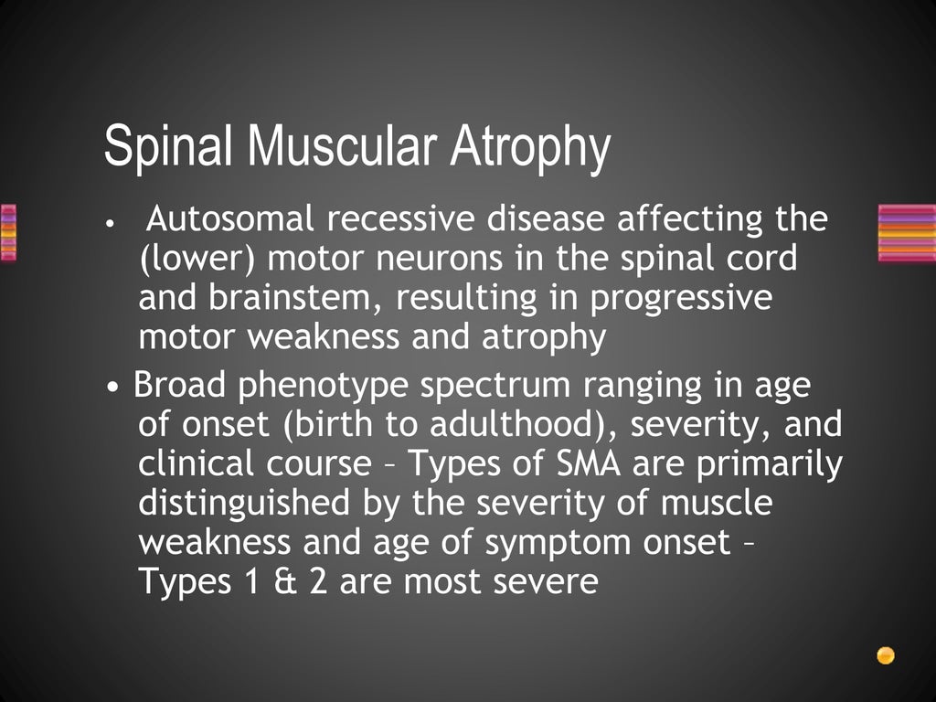 Spinal Muscular Atrophy.pptx