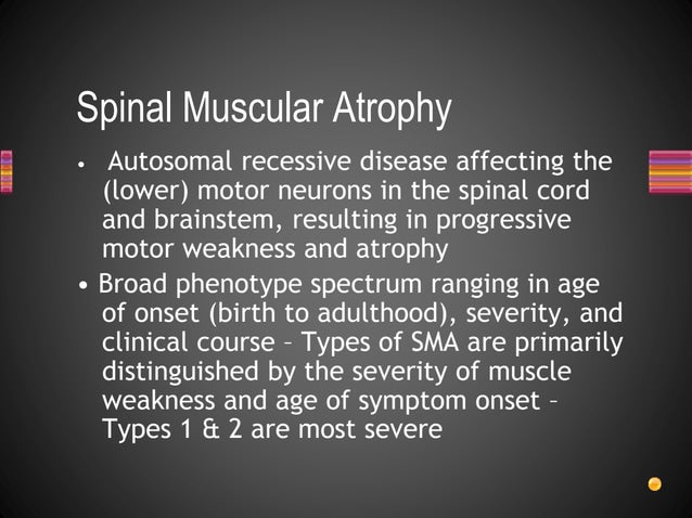 Spinal Muscular Atrophy.pptx