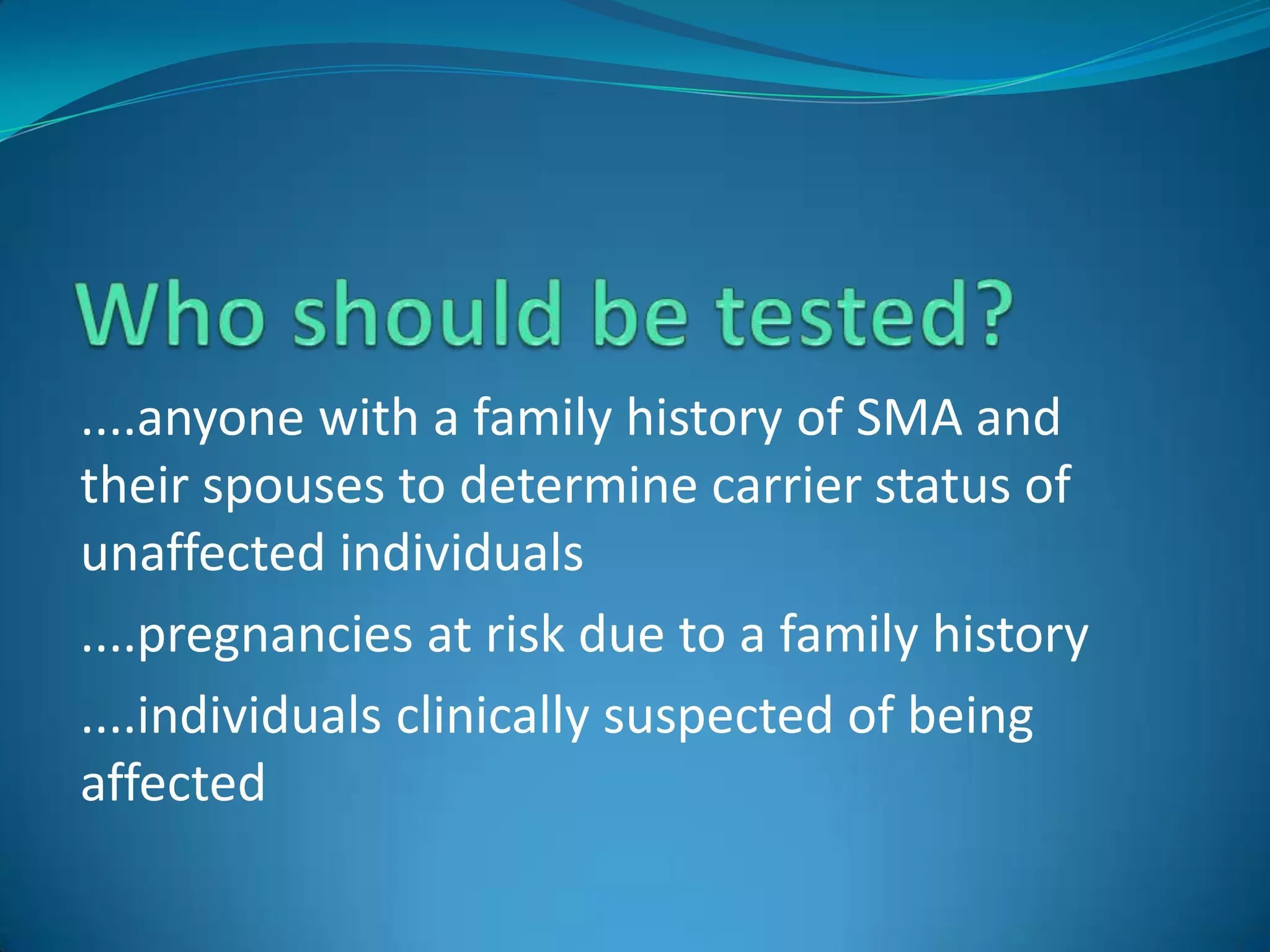 Spinal Muscular Atrophy Power Point | PPTX