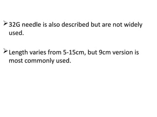 spinal needles and its types complications and uses | PPTX