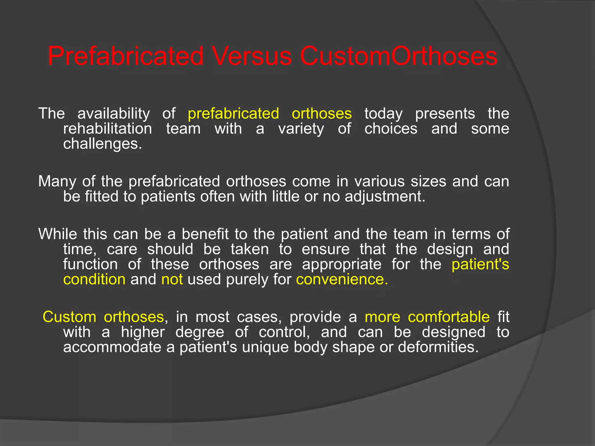 Spinal orthoses | PPTX