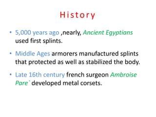 Spinal orthosis | PPTX