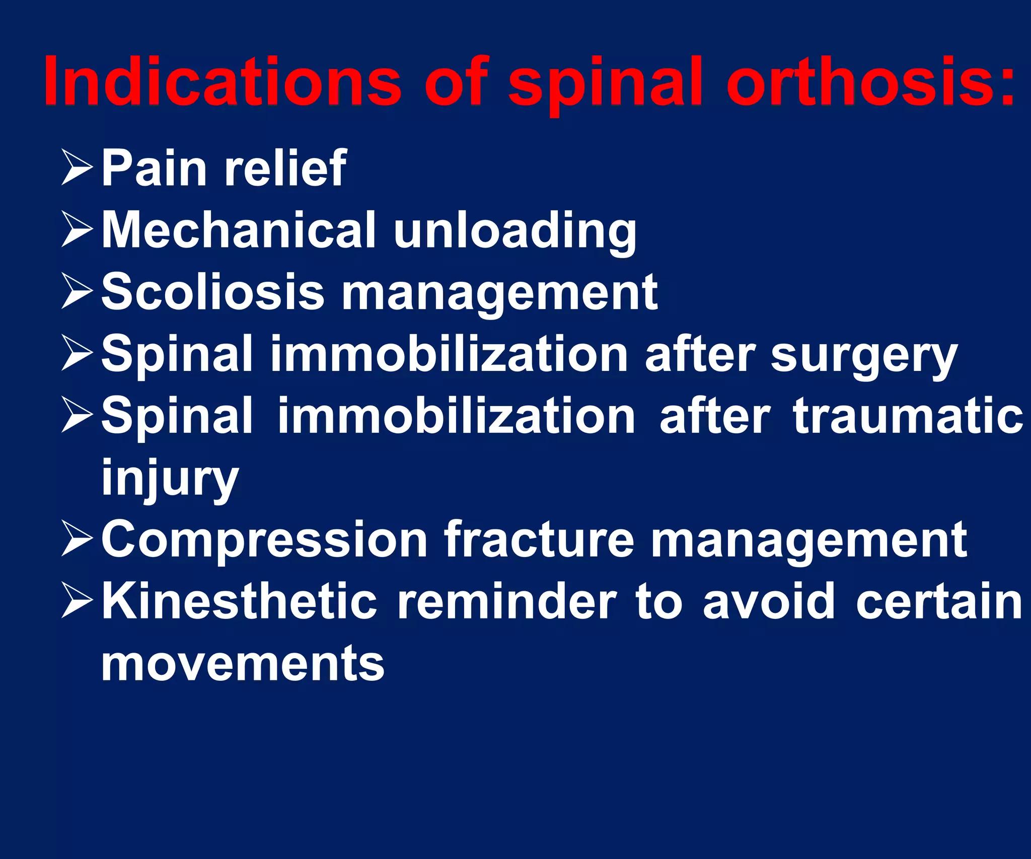 Spinal orthosis dr.aliaa | PPTX