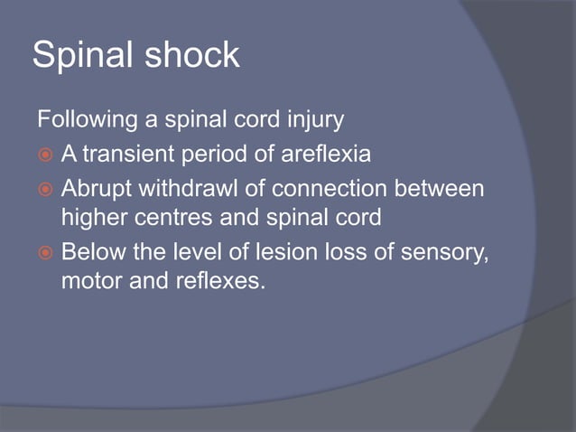 Spinal shock | PPTX | Death, Injury, or Military Conflict | Sensitive ...