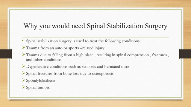 SPINAL STABILIZATION PPT | PPTX