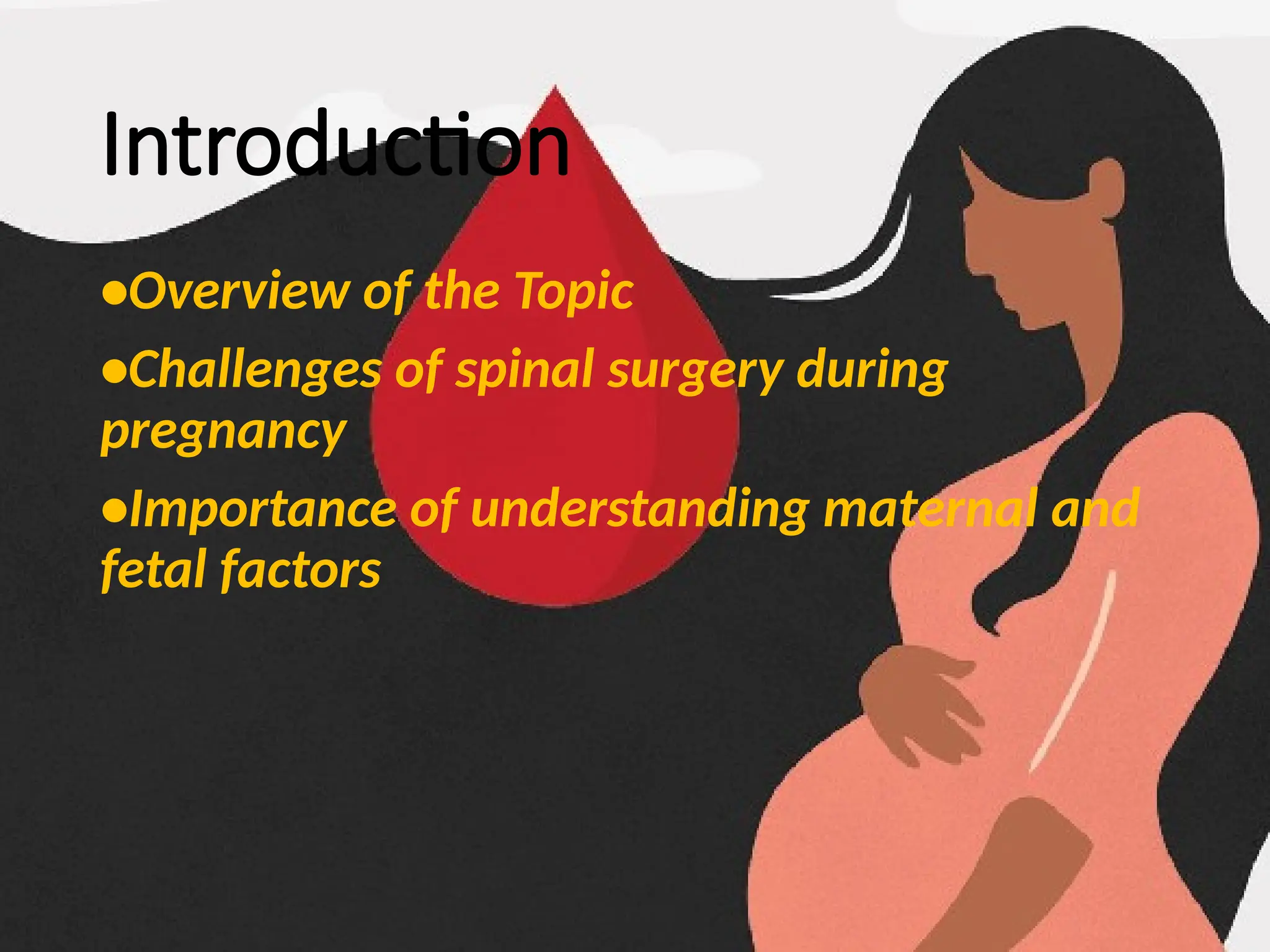 Spinal Surgery During Pregnancy By Professor Dr Safaa Hilal.pptx