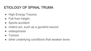 SPINAL TRAUMA ITS ANATOMY AND EMERGENCY MANAGEMENT OF | PPTX