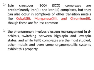 Spin cross over coordination comple.pptx