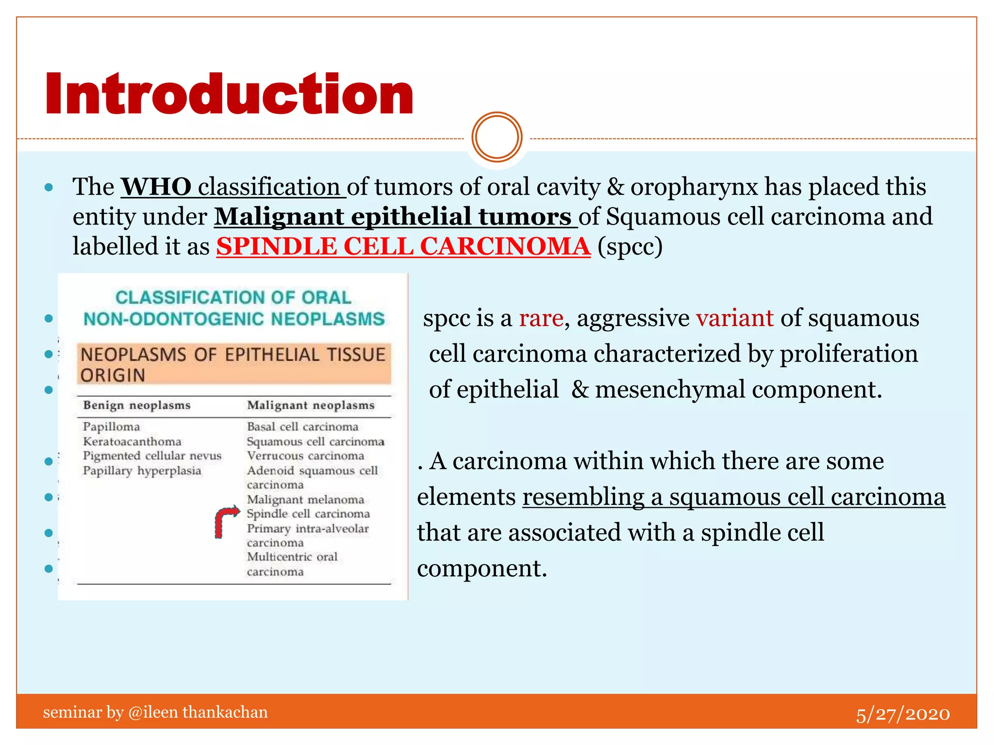 Spindle cell carcinoma | PPTX