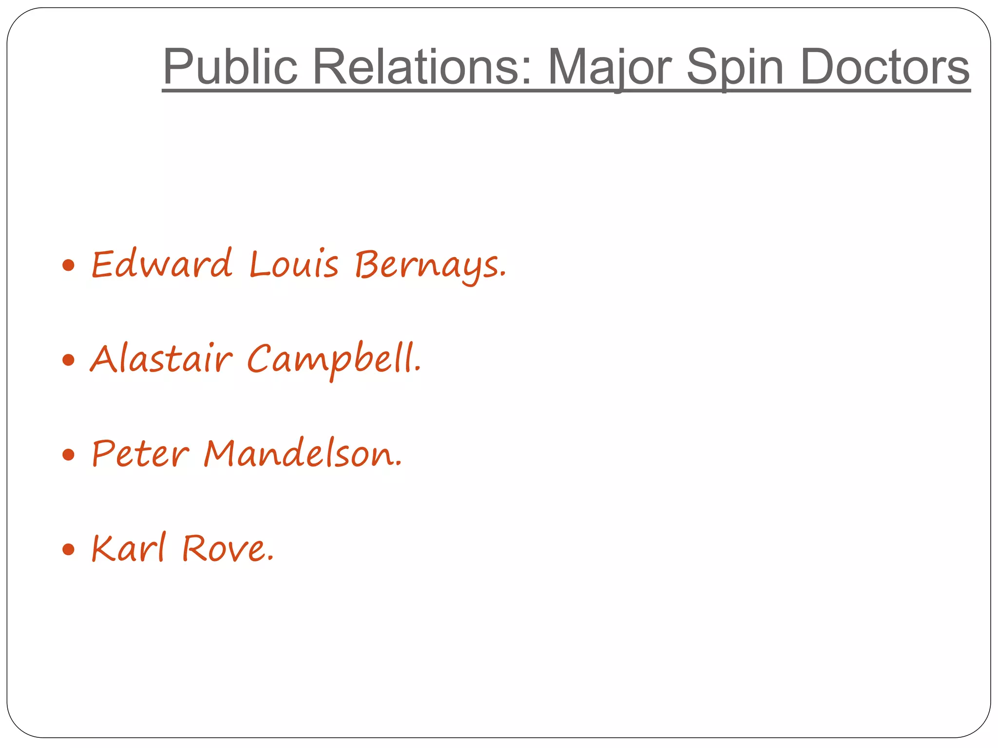 Spin Doctors in PR.ppt