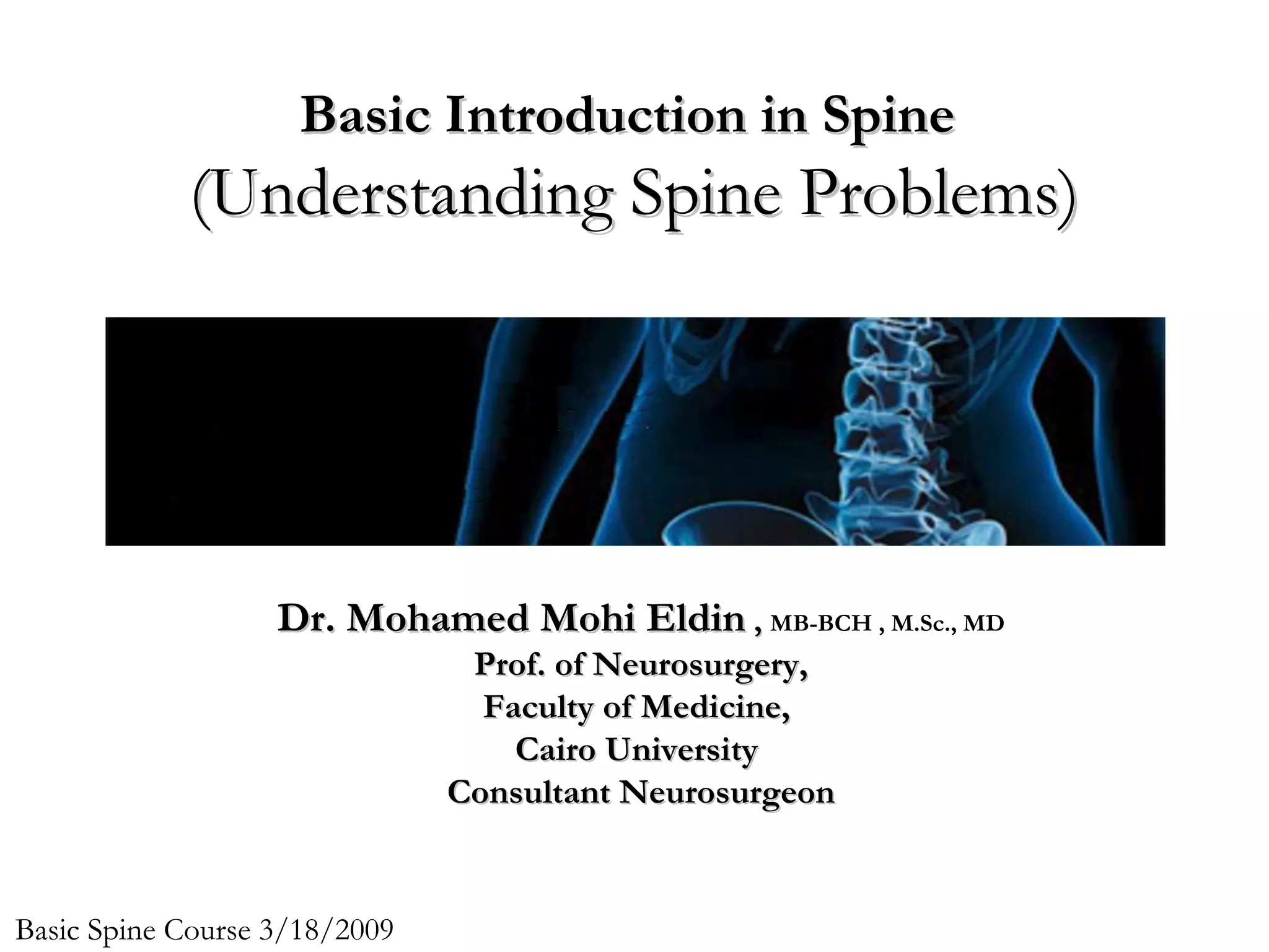 Spine clinical approach (basic spine 2009) | PPT