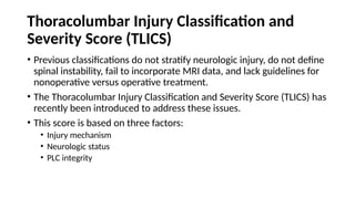 spine injuries thoracolumbar vertebrae fracture | PPTX
