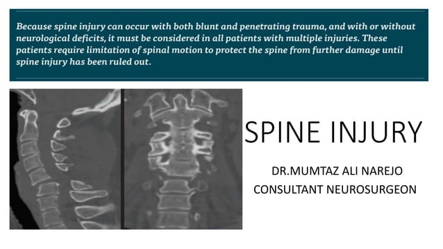 Spine injury according to atls by dr mumtaz ali narejo.pptx | Death ...