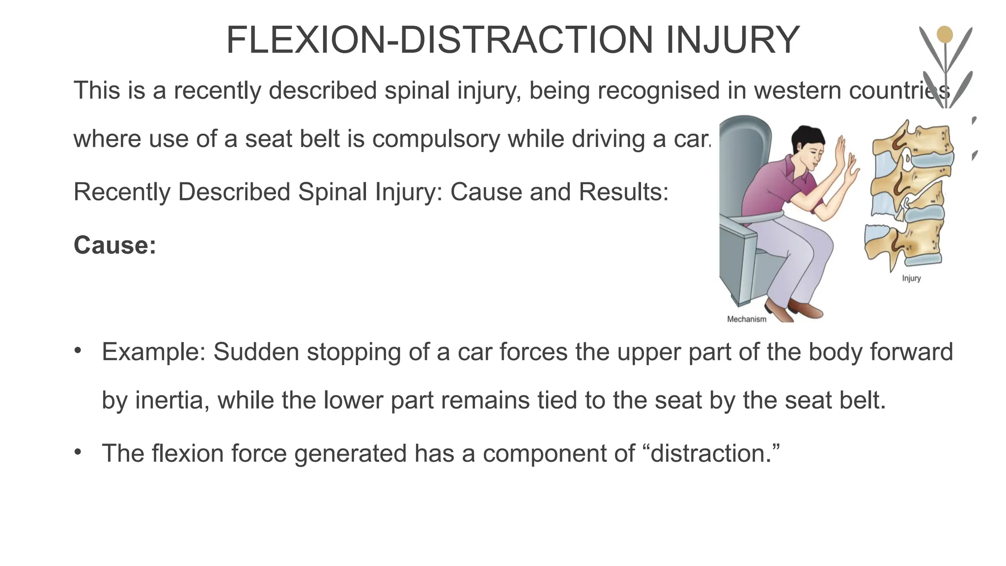 SPINE INJURY MECHANISM AND THEIR CLINICAL FEARURES | PPT