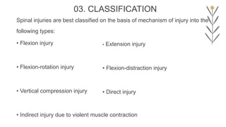 SPINE INJURY MECHANISM AND THEIR CLINICAL FEARURES | PPT