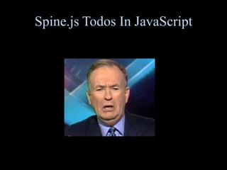 Spine.js
