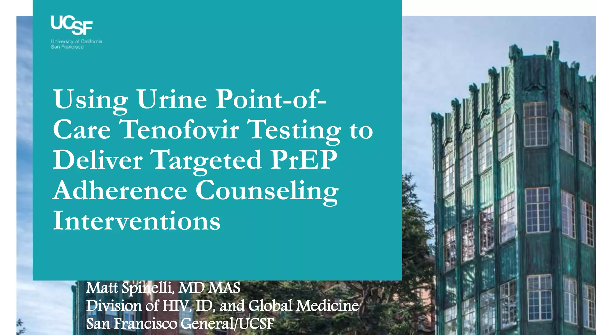 Using Urine Point-of-Care Tenofovir Testing to Deliver Targeted PrEP ...