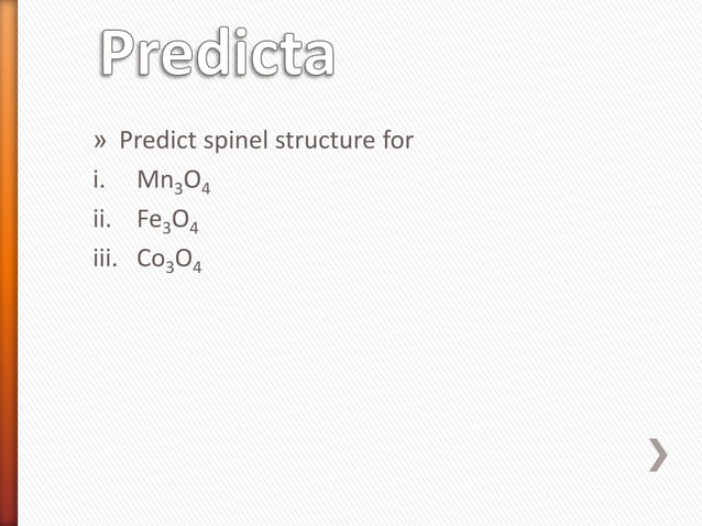 Spinels | PPTX | Chemistry | Science