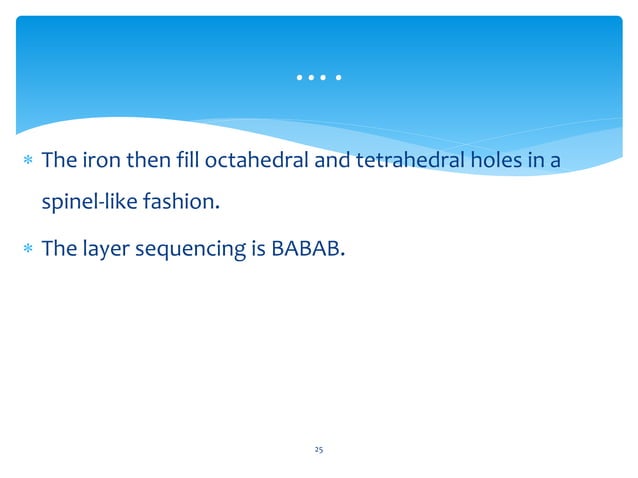Spinel structure ferrites (ferrimagnetic) and ferromagnetic materials ...